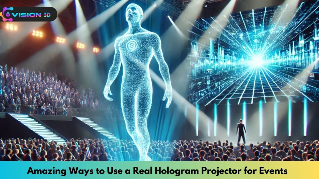 5 Amazing Ways to Use a Real Hologram Projector for Events