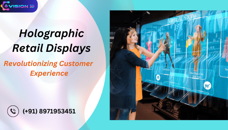 Revolutionizing Retail with Holographic Displays for Customers.