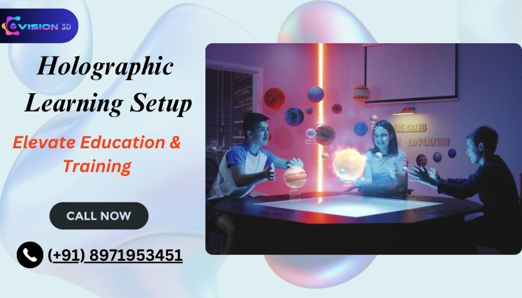 Holographic Learning: Upgrade Your Classroom Setup Today.
