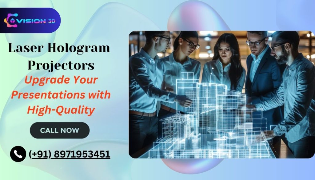 Laser Hologram Projectors: Start Transforming Your Presentations.