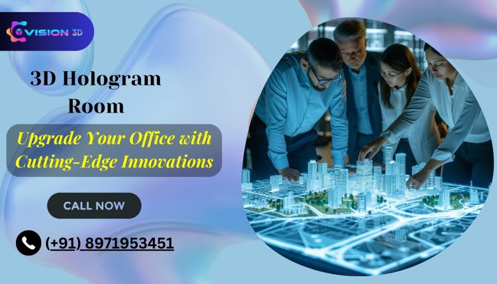Elevate Your Office–Call Now to Install a Modern Hologram Rooms