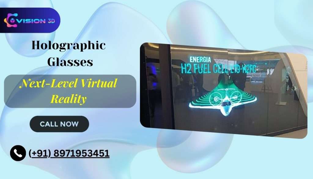 Experience Next-Level Virtual Reality with Holographic Glasses.