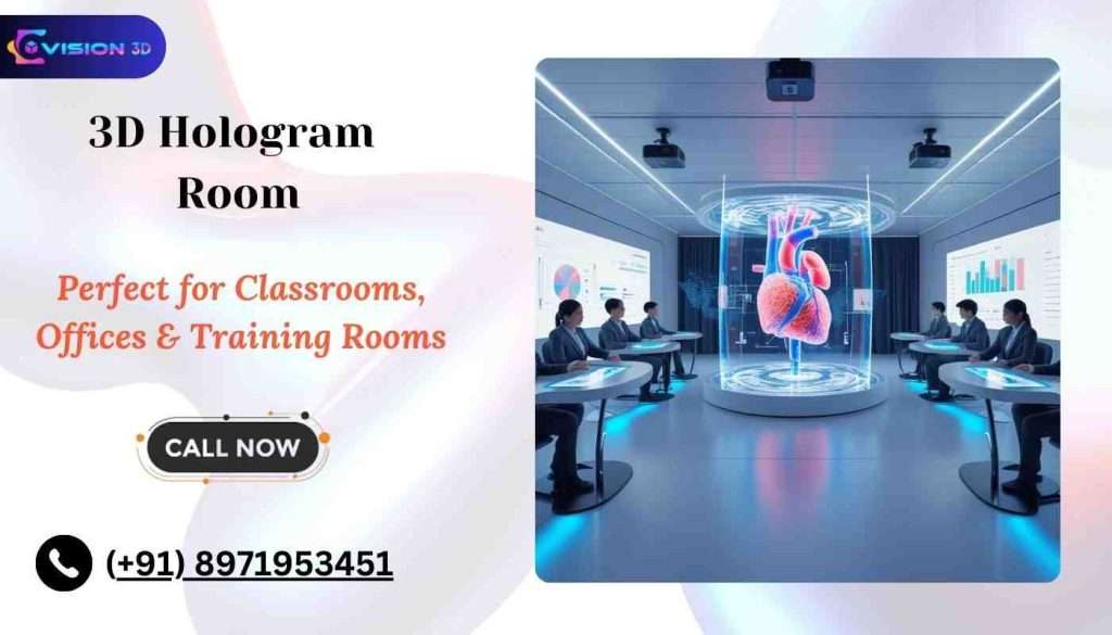 3D Hologram Room for Classrooms, Offices & Training Spaces