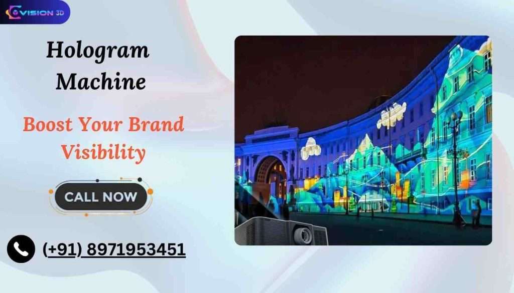 Boost Your Brand with a Hologram Machine for Marketing