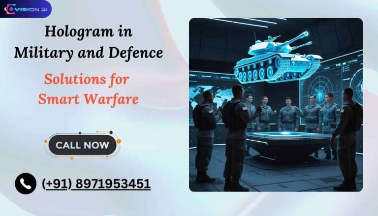 Hologram in Military and Defence: Solutions for Smart Warfare