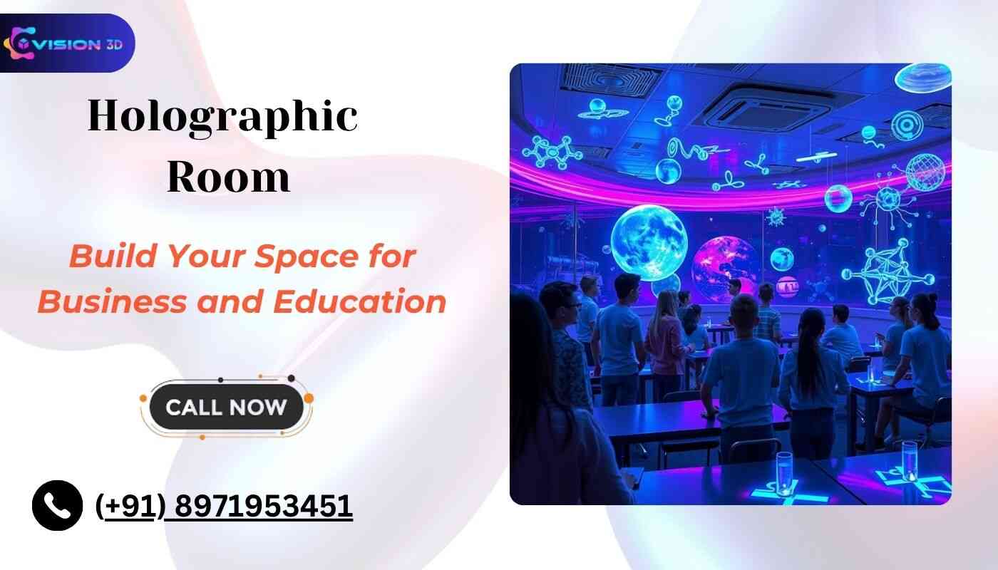 How to Build Your Holographic Room for Business and Education?